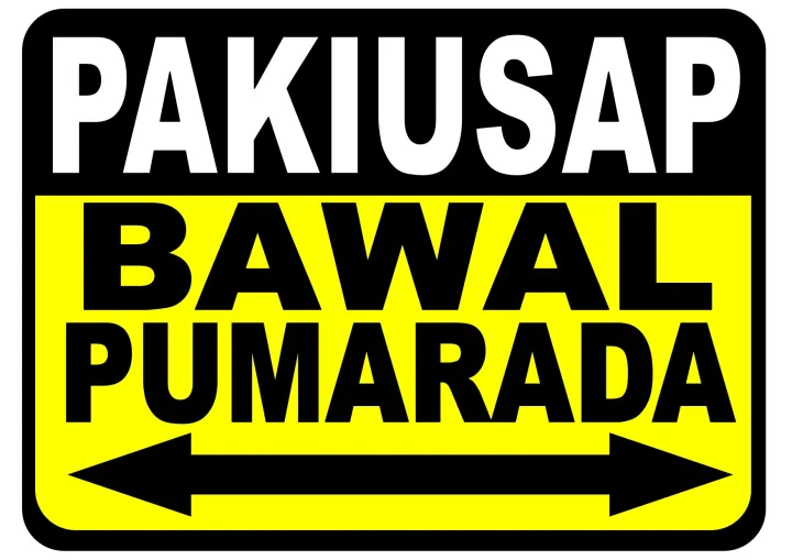 PAKIUSAP BAWAL PUMARADA LAMINATED | Lazada PH