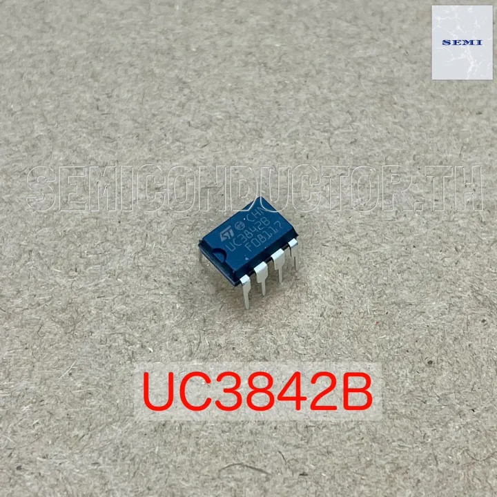 IC UC3842B UC3843B UC3844B UC3845B ไอซี DIP-8 HIGH PERFORMANCE CURRENT MODE PWM CONTROLLER ...