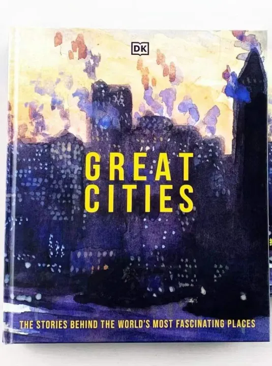 Great Cities: The stories behind the world's most fascinating places ...