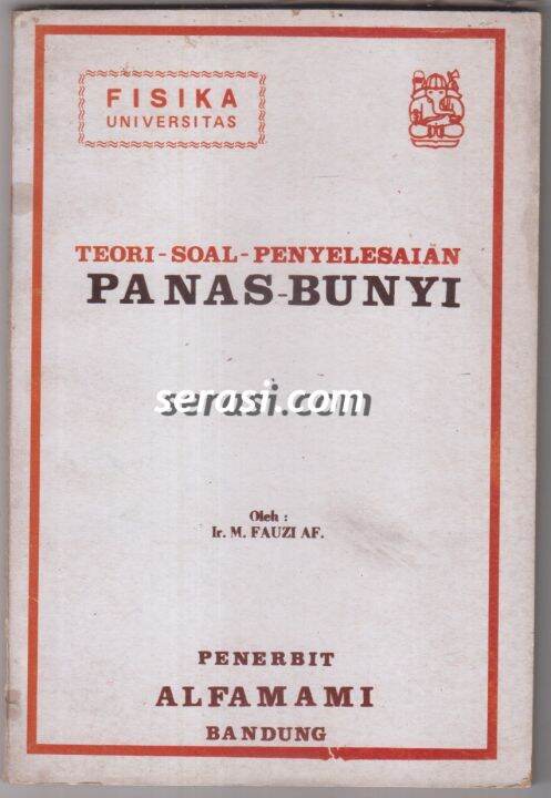 BUKU M FAUZI AF - FISIKA UNIVERSITAS TEORI SOAL PENYELESAIAN PANAS ...