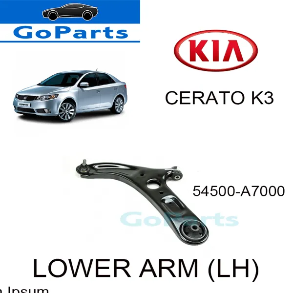 KIA CERATO K3 LOWER ARM LEFT 54500-A7000 ORIGINAL | Lazada