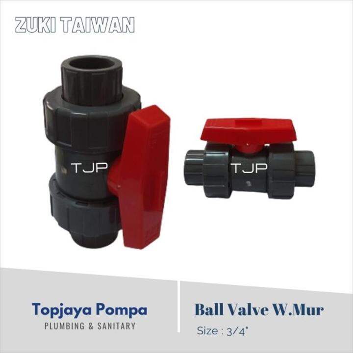 BALL VALVE WATER MUR ZUKI 3/4" | Lazada Indonesia