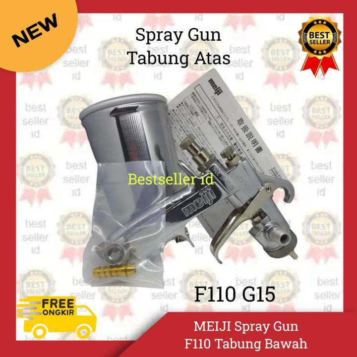 Spray Gun MEIJI F110 G15 Tabung Atas ORIGINAL JEPANG / Spraygun Cat ...