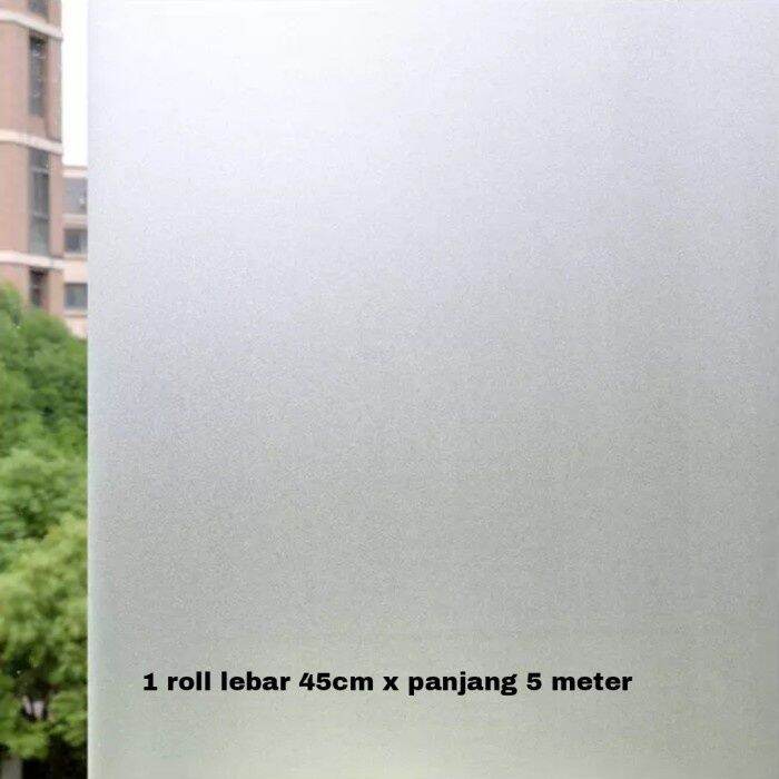stiker kaca / sandblast / sunblast / buram / blur / es 5 meter x 45cm ...