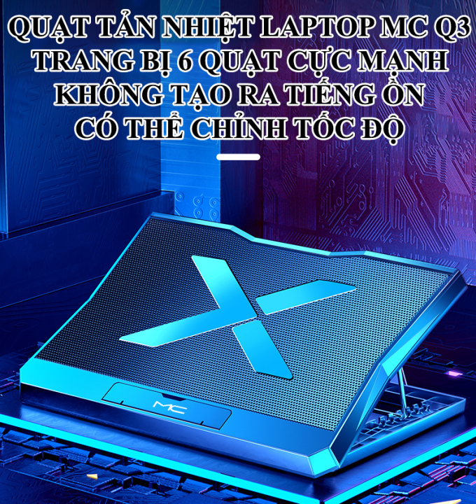 Quạt tản nhiệt laptop MC Q3 trang bị 6 quạt với tốc độ gió cực mạnh không tạo ra tiếng ồn khi sử ...