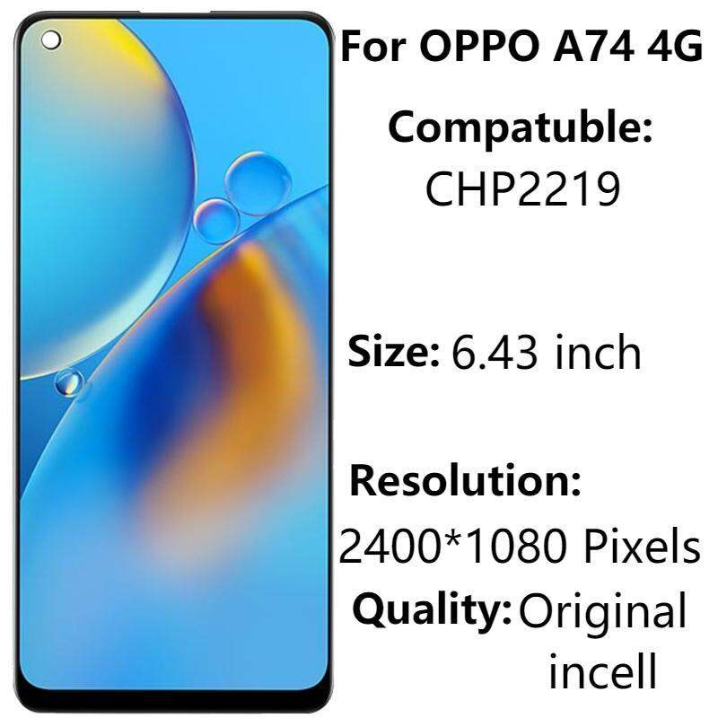 [2023ร้อน] 6.43 "AMOLED ของแท้สำหรับ A74 OPPO 4G จอแสดงผล LCD CPH2219 ...