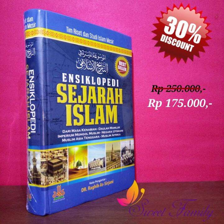 Buku Ensiklopedi Sejarah Islam - Terjemah Kitab Al-Mausu'ah Al-Muyassarah Fi At-Tarikh Al-Islami ...