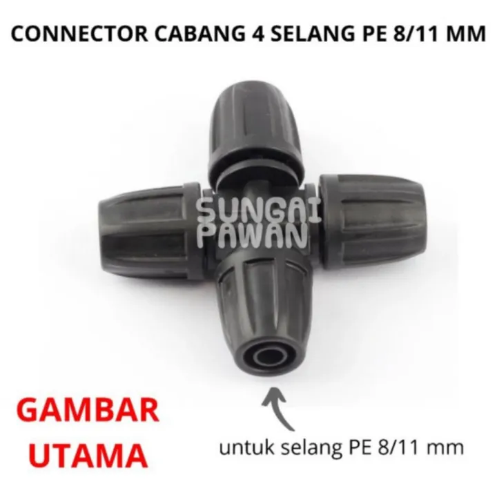 Sambungan cabang 4 antar selang PE 8/11 mm irigasi kebun naple nepel hidroponik | Lazada Indonesia