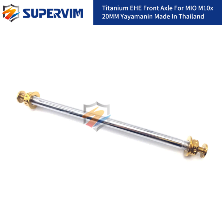 Supervim Motorcycle Titanium EHE Front Axle For MIO M10x20MM Yayamanin ...