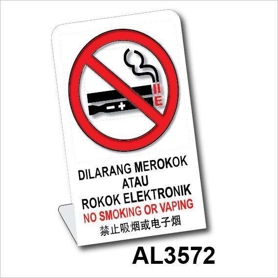 NO SMOKING OR VAPING / DILARANG MEROKOK ATAU ROKOK ELEKTRONIK ACRYLIC ...