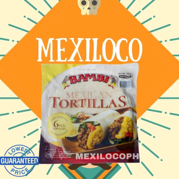 MEXILOCOPH Bambi Mexican Tortilla Wrapper Big 10" - Shwarma, Quesadilla ...