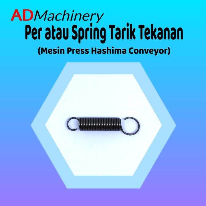 PER ATAU SPRING TARIK TEKANAN MESIN PRESS HASHIMA CONVEYOR | Lazada ...