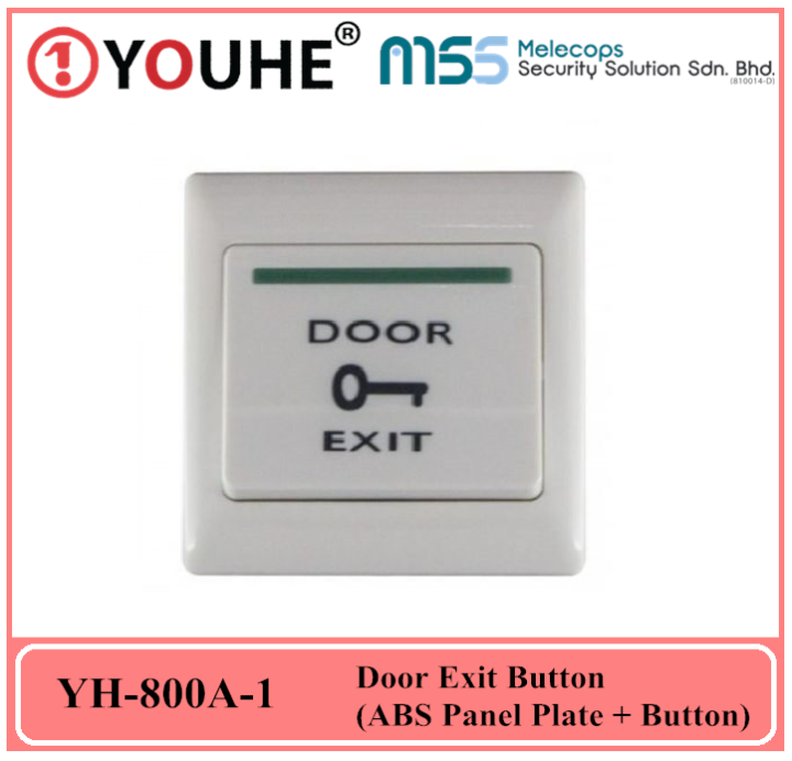 YOUHE YH-800A-1 Door Exit Button (ABS Panel Plate + Button) | Lazada
