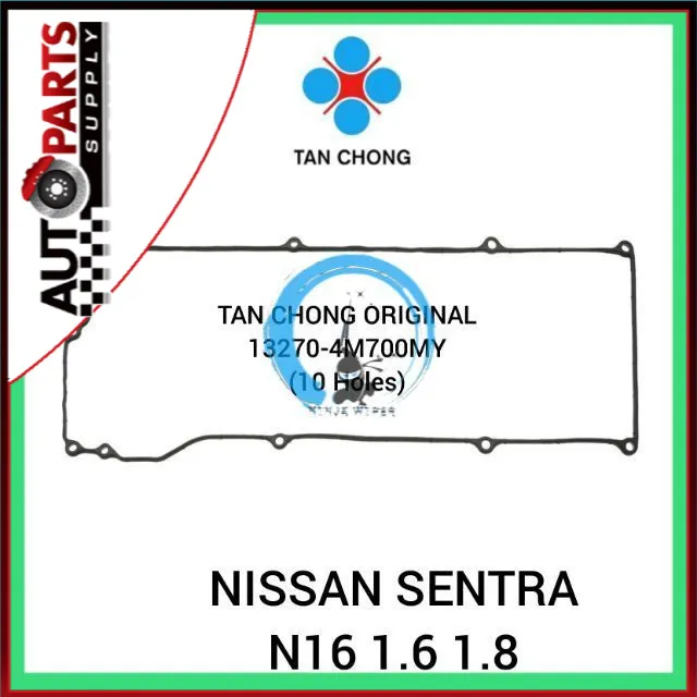 TAN CHONG 13270-4M700MY NISSAN SENTRA N16 1.6 1.8 VALVE COVER GASKET ...