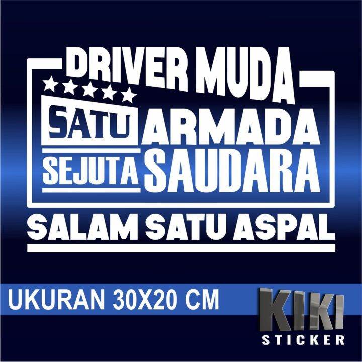 Stiker mobil stiker tulisan stiker kata kata driver muda | Lazada Indonesia