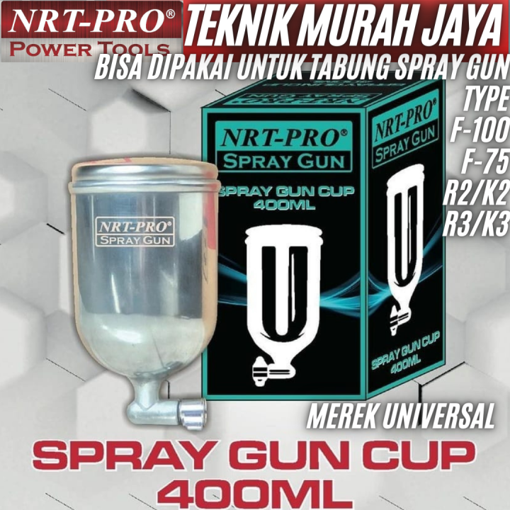 NRT-PRO Tabung Spraygun 400 ml Cup Spray Gun 400 cc Merek Universal ...