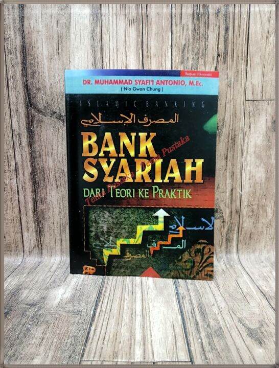Bank Syariah Dari Teori Ke Praktik - Muhammad Syafii Antonio | Lazada Indonesia