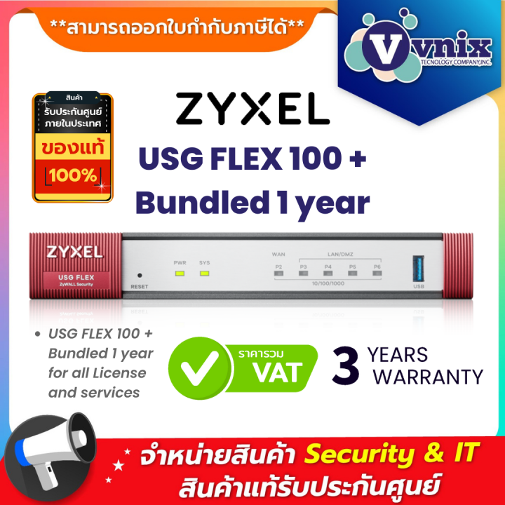 USG-FLEX-100 Zyxel USG FLEX 100 + Bundled 1 year for all License and services By Vnix Group ...