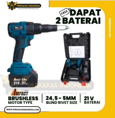 Cordless Rivet Gun OTOMATIS IMPACTTOOLS ITRG21 BRUSHLESS 21V 3.0 Ah ...
