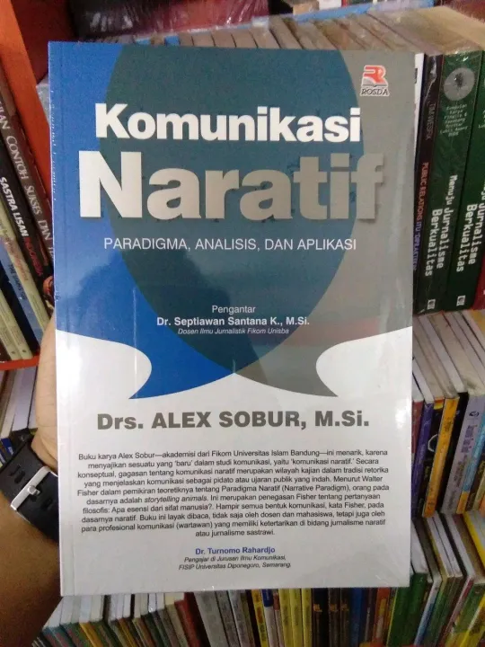 Buku Komunikasi Naratif Paradigma, Analisis, dan Aplikasi - Alex Sobur ...