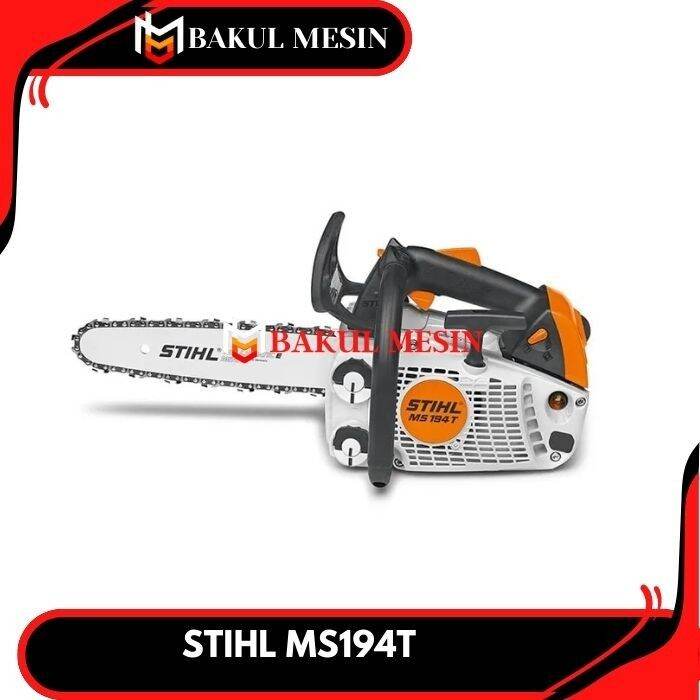 STIHL MS194T Chainsaw Top Handle Saw 12 Inch Mesin Potong Kayu MS 194 ...