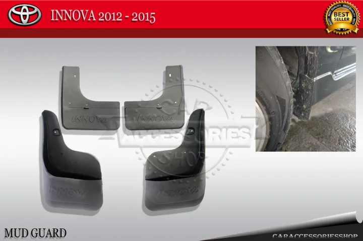 TOYOTA INNOVA 2012 2013 2014 2015 MUD GUARD/MUD FLAPS AND SPLASH GUARDS ...