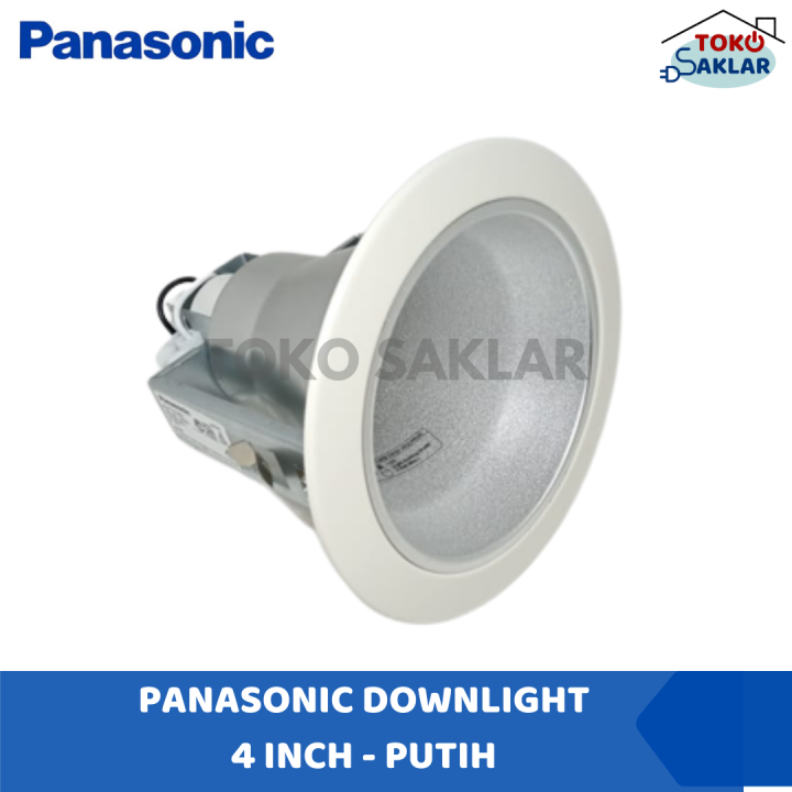 Panasonic Downlight 4 Inch Rumah Lampu 4inch | Lazada Indonesia