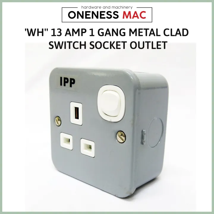 WH'' 13 AMP 1 GANG AND 2 GANG METAL CLAD SWITCH SOCKET OUTLET | Lazada
