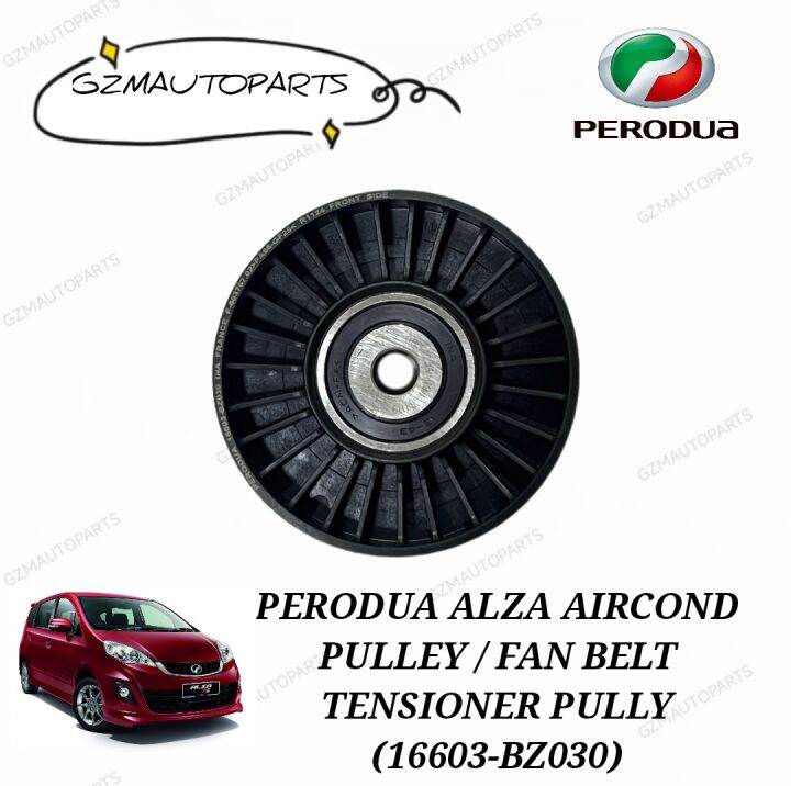 PERODUA ALZA AIRCOND PULLY / FAN BELT TENSIONER PULLY (16603-BZ030 ...