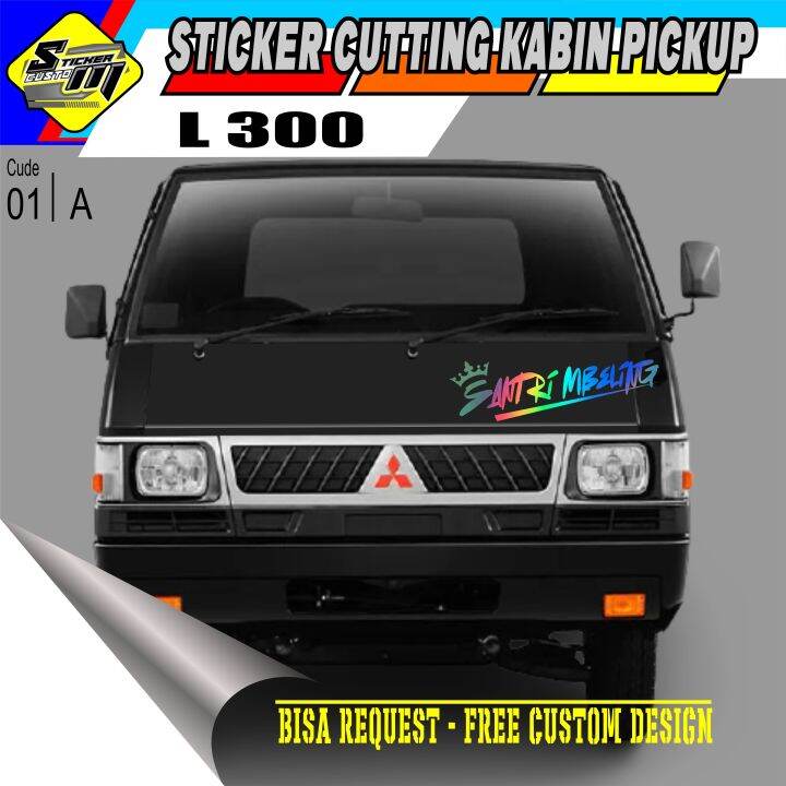 STICKER CUTTING KABIN L300 PICKUP,CARRY,GRANMAX,TSS120,SEMUA JENIS MOBIL SP 01 | Lazada Indonesia