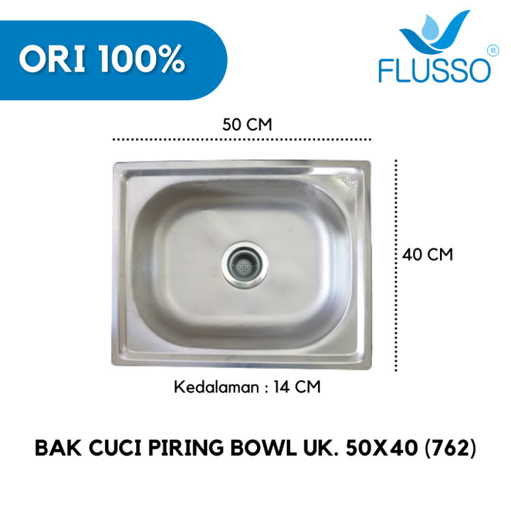 Bak Cuci Piring 1 Lubang Sink Stainless FLUSSO BCP BOWL + AFUR (762) | Lazada Indonesia