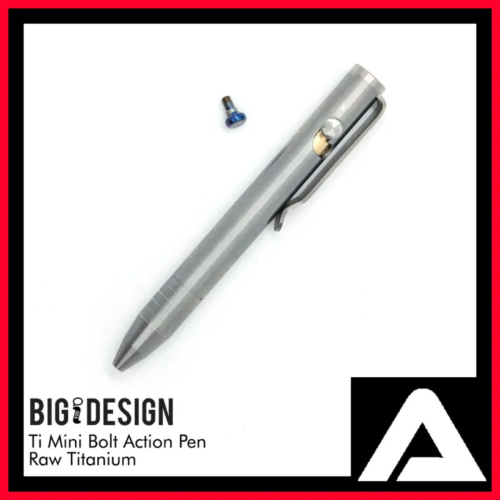 BIGiDESIGN - Mini Bolt Action Pen - Ti Raw - Titanium Raw | Lazada PH