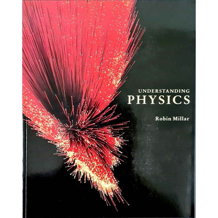 UNDERSTANDING PHYSICS - ROBIN MILLAR - OFFER ITEM | Lazada