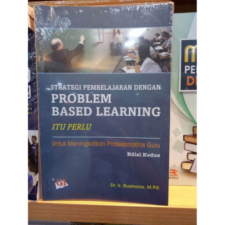 Buku Strategi Pembelajaran Dengan Problem Based Learning Itu Perlu ...
