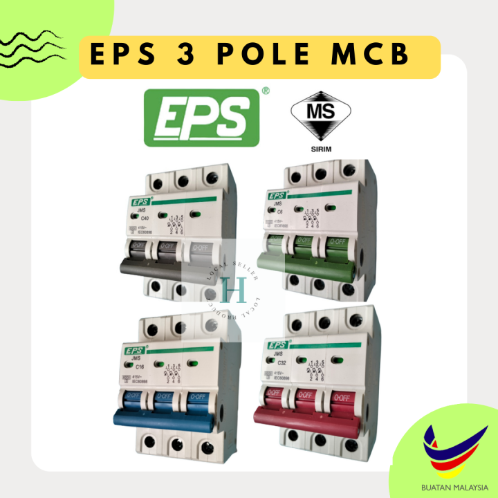 EPS 3 POLE MCB 20A/32A/40A/63A (SIRIM APPROVED) | Lazada