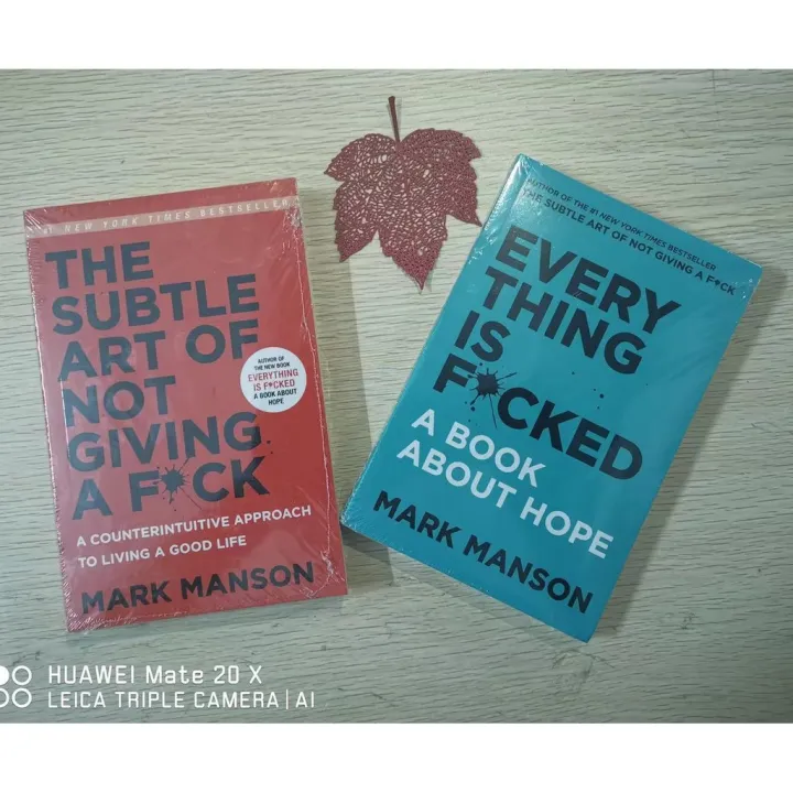 ┅卐 The Subtle Art Of Not Giving A F Ck Everything Is F Cked By Mark