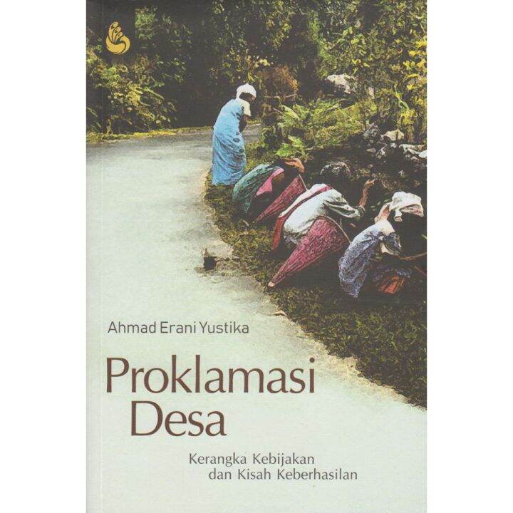 Buku Proklamasi Desa- Erani Yustika | Lazada Indonesia