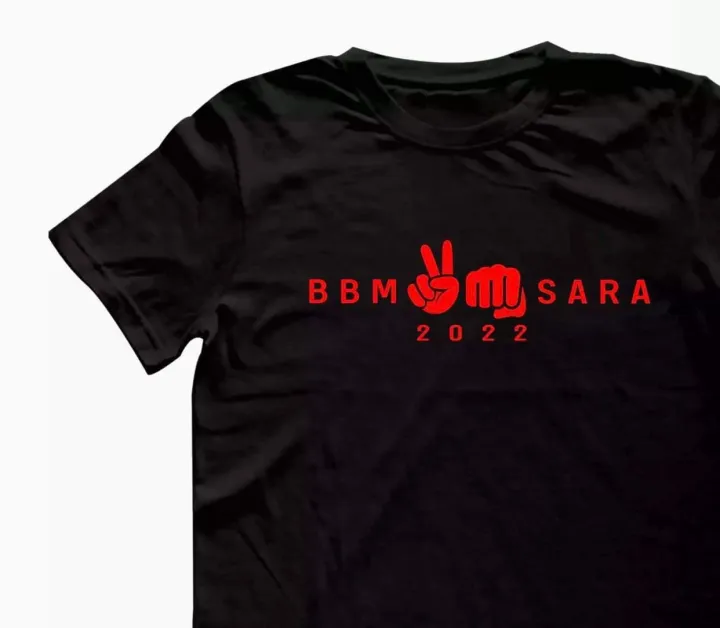 BBM SARAH 2022 PROCLAMATION CAMPAIGN UNISEX NEW TREND SHIRT | Lazada PH