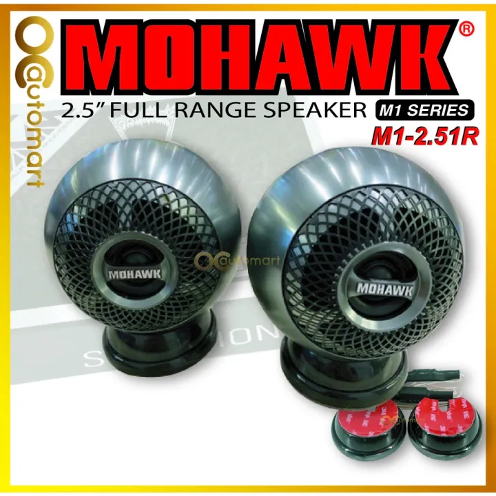 MOHAWK M1-SERIES R 2.5 INCH FULL RANGE SPEAKER WITH TWEETER-M1-2.51R | Lazada