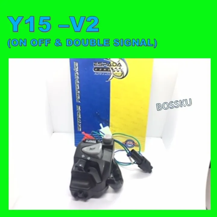 Y15 V2 HANDLE SWITCH LH ESPADA WITH ON OFF BUTTON & DOUBLE SIGNAL ...