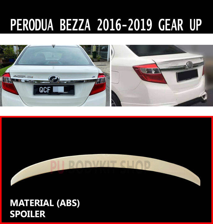 PERODUA BEZZA 2016-2019 GEAR UP STYLE REAR BOOT LIP TRUNK SPOILER ABS ...