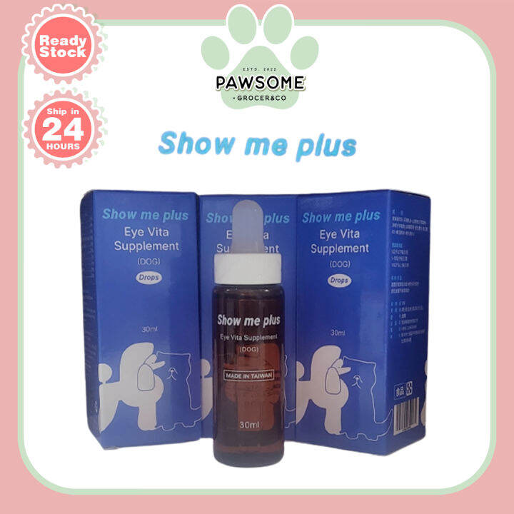 SHOW ME PLUS Eye Vita Oral Tear Stain Supplement For Dogs & Cats 30ml ...
