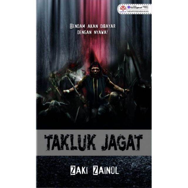 [KK] ALAF 21 Kombo • Thriller: Takluk Jagat / Indera Bumi – Zaki Zainol ...