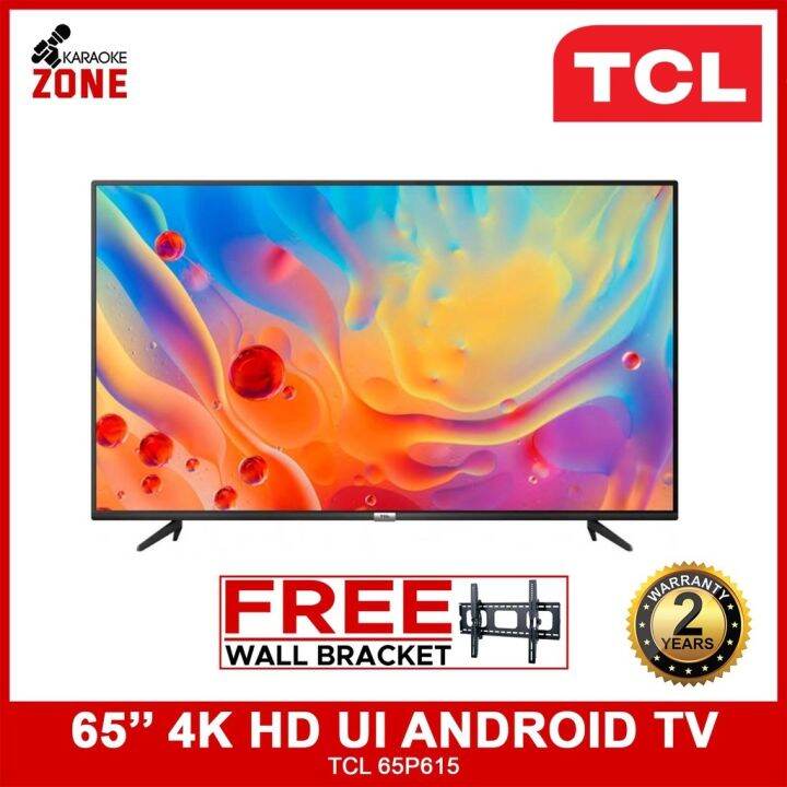 TCL 65 Inches 65P615 SMART TV / 4K UHD UI Android TV / 65 Inches Smart ...