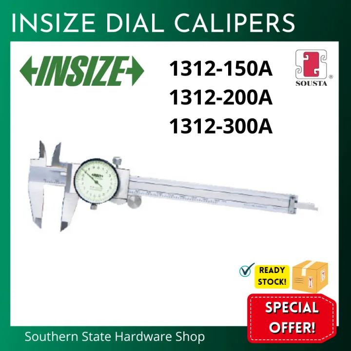 1312-150A, 1312-200A, 1312-300A INSIZE DIAL CALIPER 1312-150A, 1312-200A, 1312-300A | Lazada