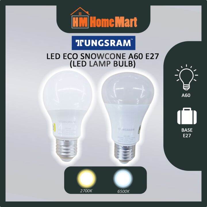 TUNGSRAM E27 A60 LED Lamp Bulb (6W/9W/11.5W/13.5W) (2700K/6500K) (SIRIM ...