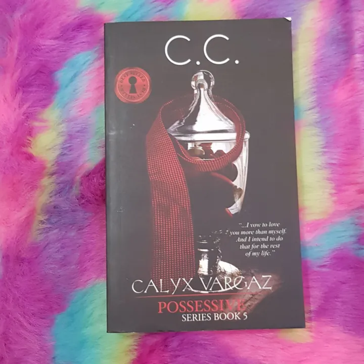 POSSESSIVE SERIES BOOK 5: Calyx Vargaz old cover - Cecelib | Lazada PH