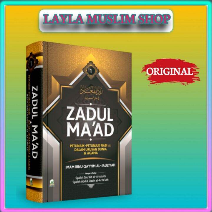 Zadul Ma’ad JILID 1 Petunjuk-petunjuk Nabi Dalam Urusan Dunia & Agama DARUL HAQ | Lazada Indonesia