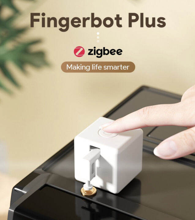 Adaprox Zigbee Fingerbot สวิตช์โรบอทจิ๋ว สำหรับกดเปิดปิดปุ่มเครื่องใช้ ...