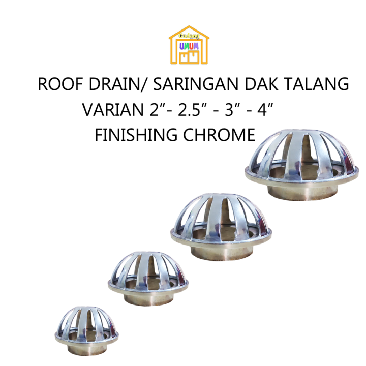 ROOF DRAIN/ SARINGAN DAK TALANG Stainless Finishing Chrome | Lazada ...